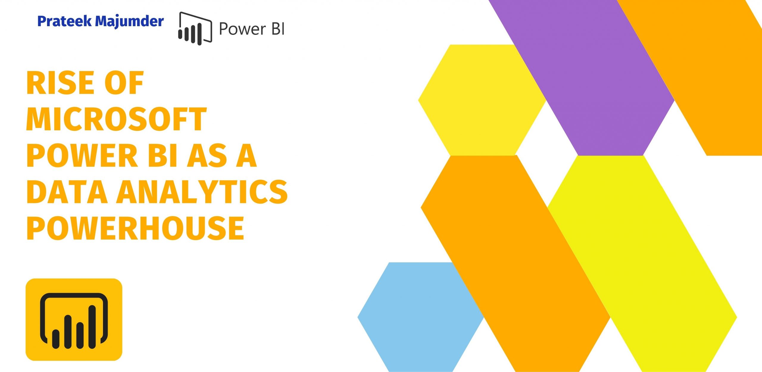 Microsoft Power BI The Rise Of Microsoft Power BI As A Data Analysis 
